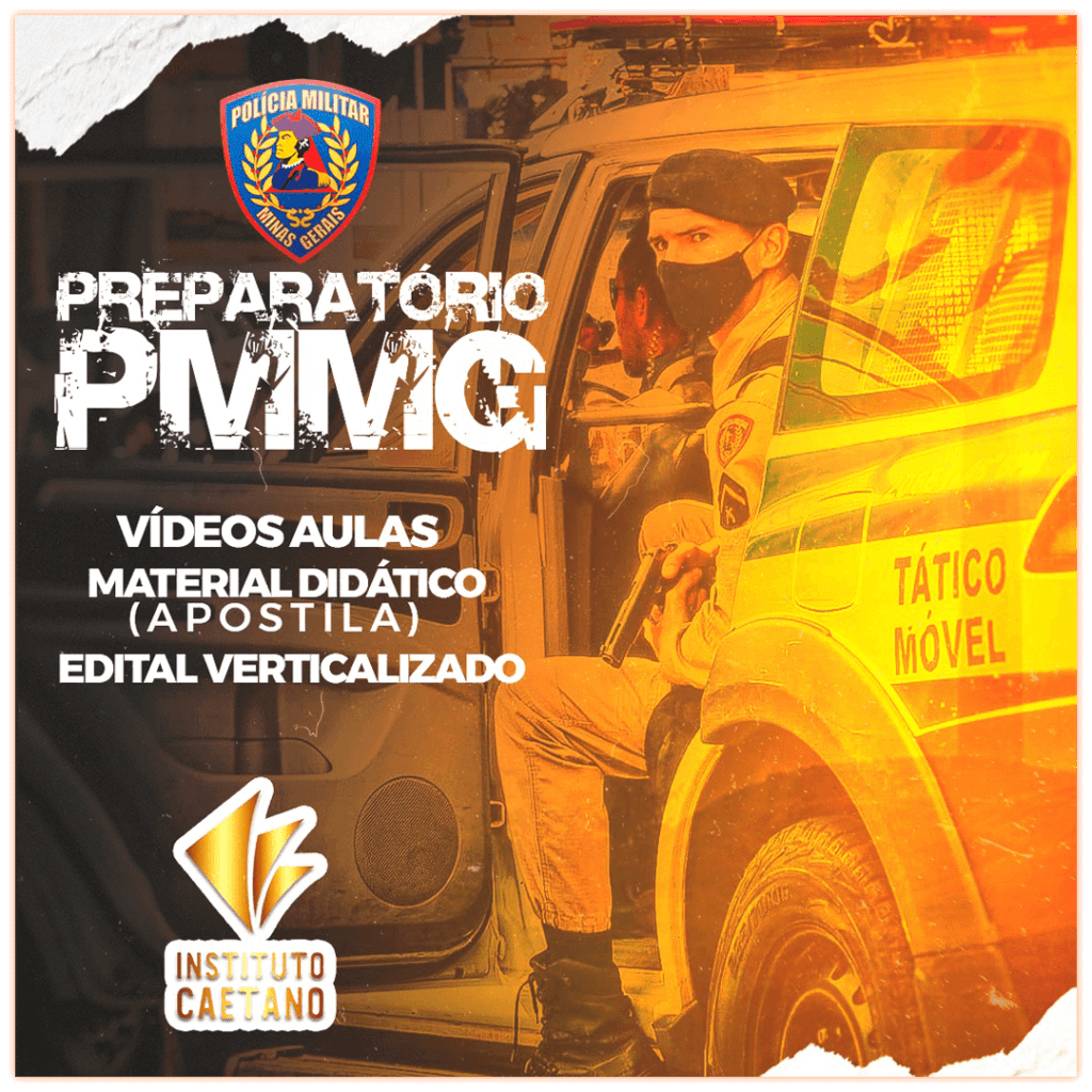 Concurso PMMG – Concurso Polícia Militar de MG